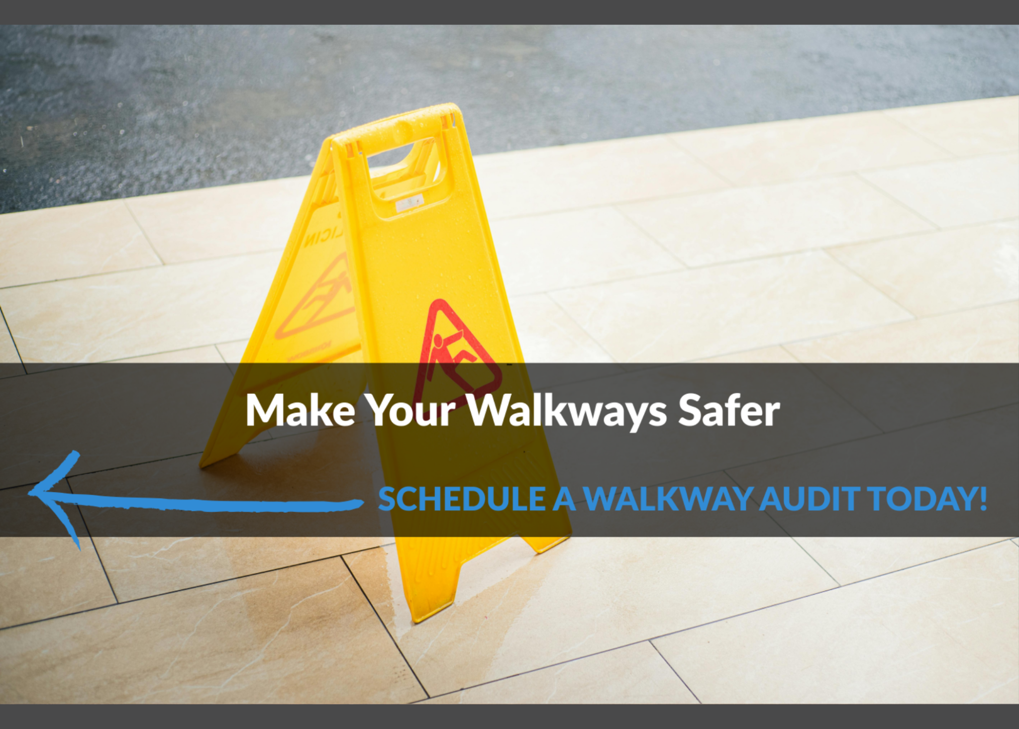 Walkway Audits - Flooristics, LLC